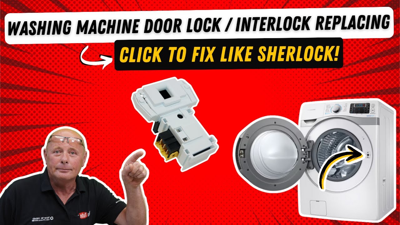 How to Replace a washing machine door lock or interlock - YouTube