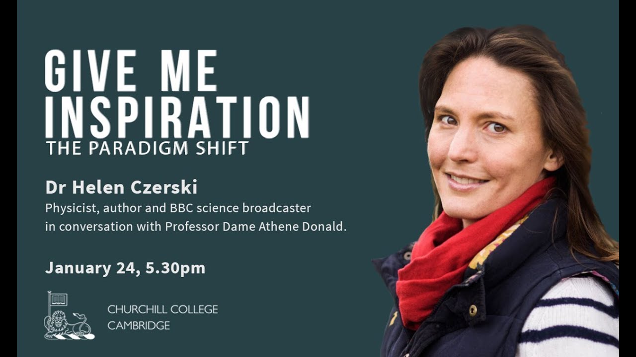 Give Me Inspiration! The Paradigm Shift with Dr Helen Czerski - YouTube