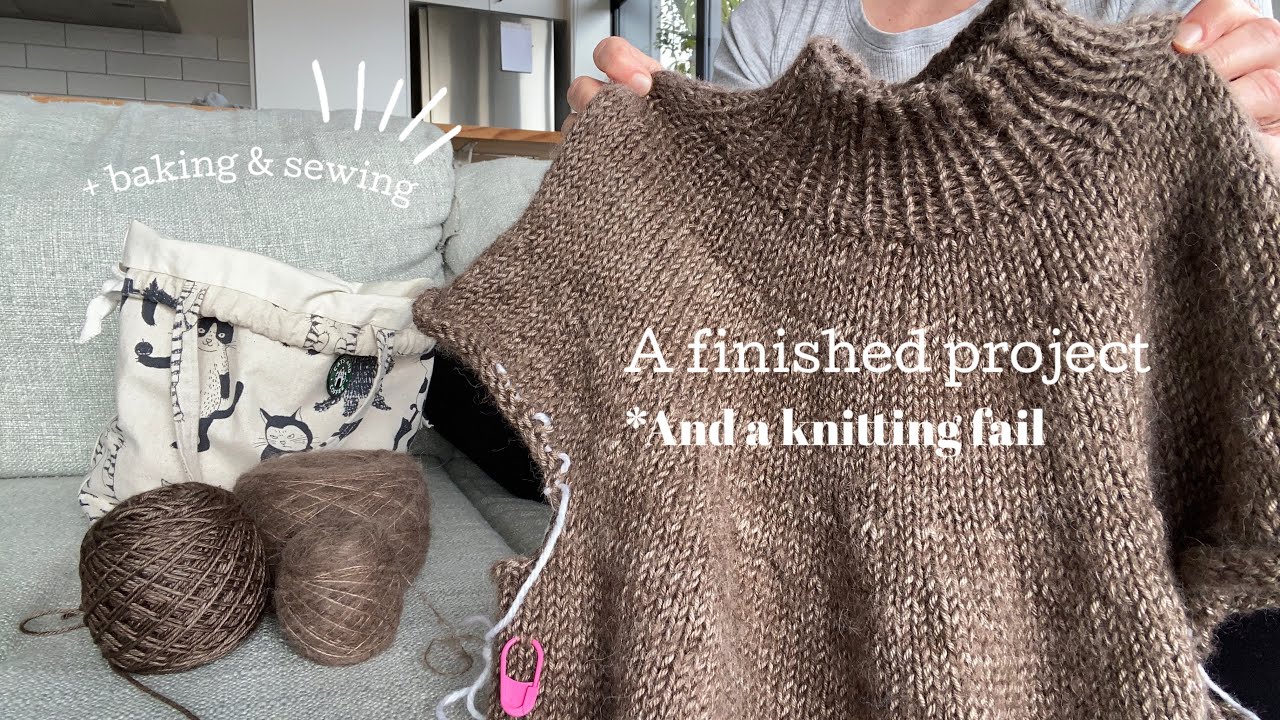 A finished project & A knitting fail / Sewing my summer wardrobe ...