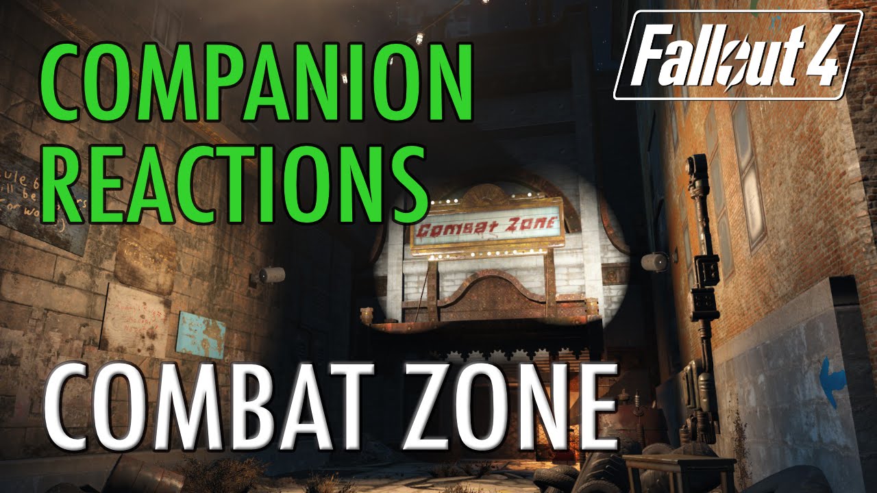 Companion Reactions, the Combat Zone - Fallout 4 - YouTube
