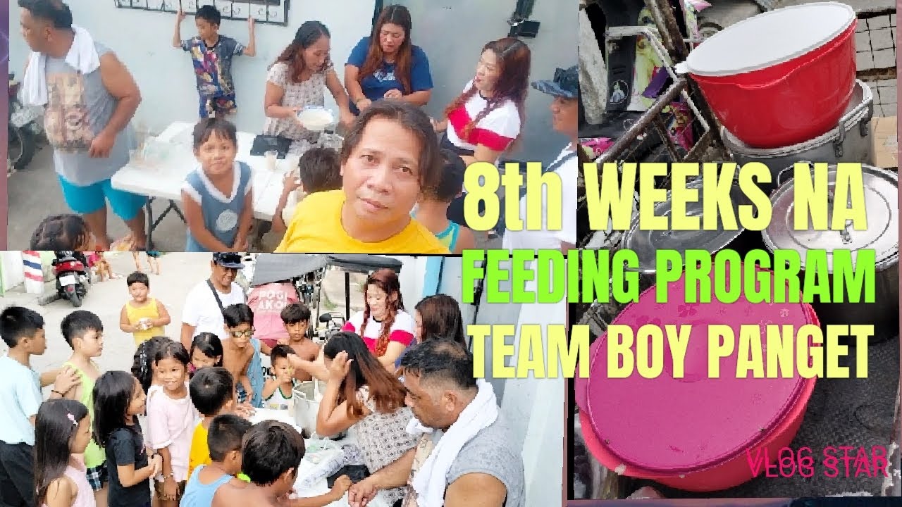 8TH WEEKS NA|FEEDING PROGRAM|BY TEAM BOY PANGET - YouTube