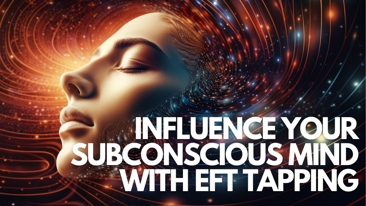 EFT Tapping: How to Tap into Your True Potential - YouTube