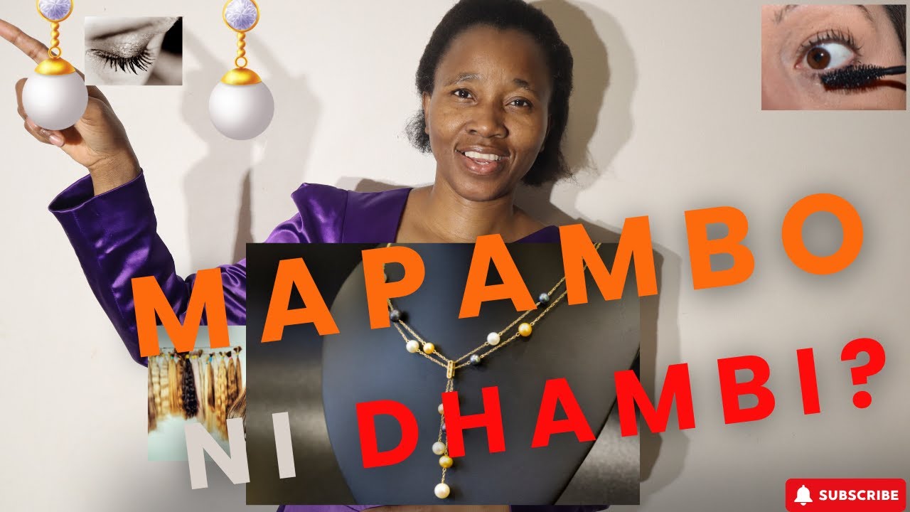 MAPAMBO NI DHAMBI // Is it a sin to use/Apply make-up? - YouTube