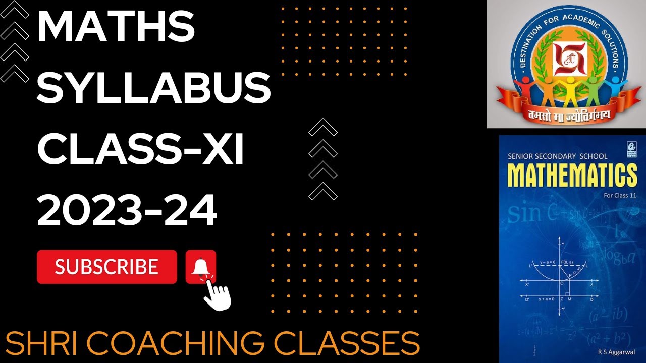 Class-XI | MATHS SYLLABUS | 2023-24 | CBSE/IIT-JEE - YouTube