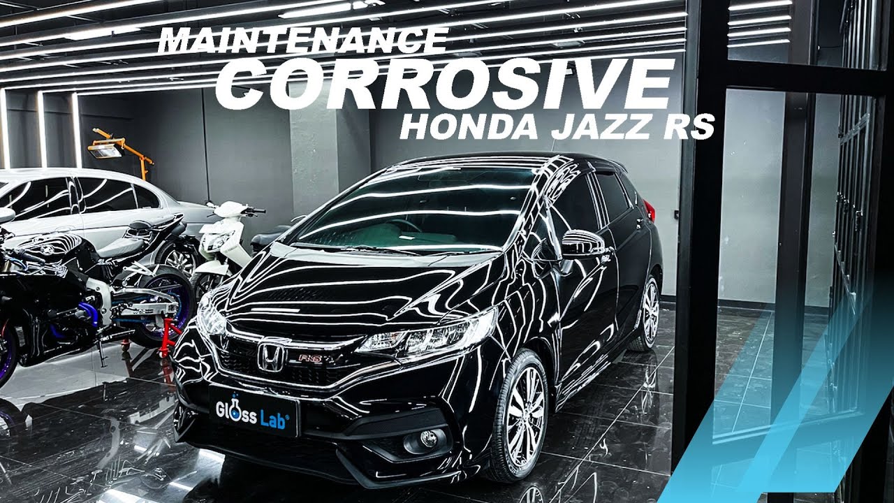 MAINTENANCE CORROSIVE NANO CERAMIC ON HONDA JAZZ RS BY GLOSSLAB - YouTube
