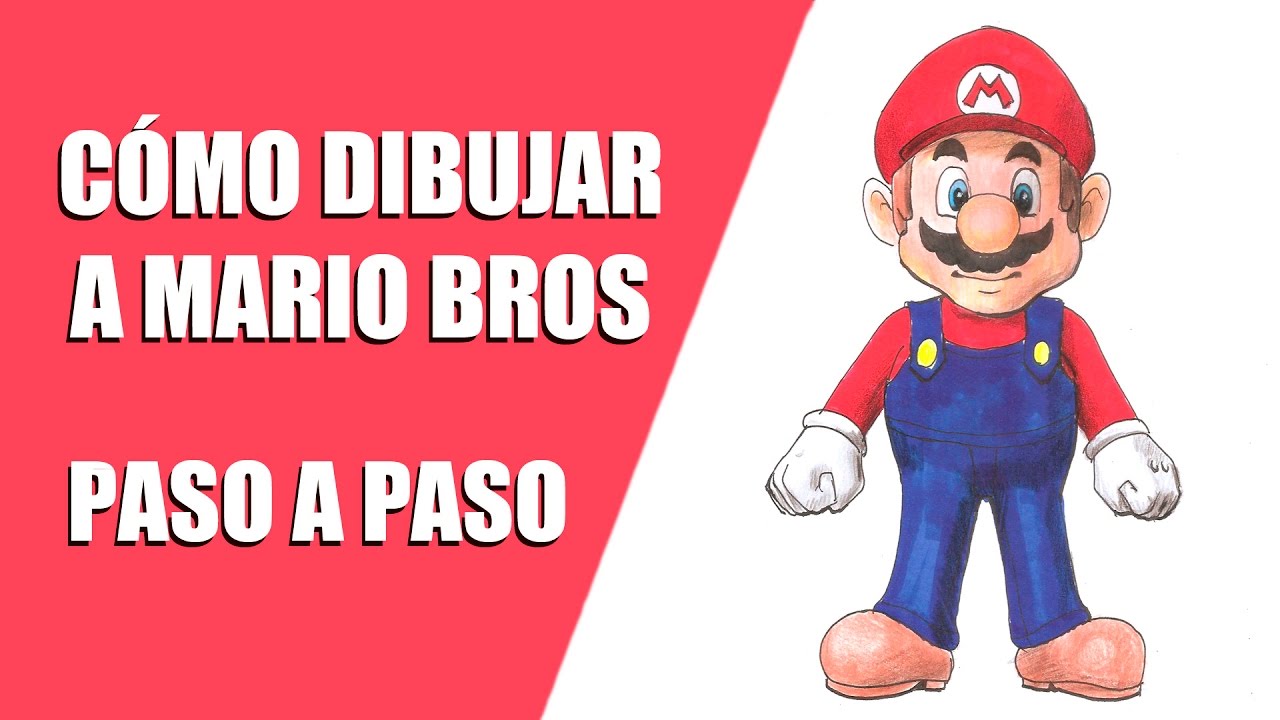 Como dibujar a Mario Bros - How to draw Mario Bros - YouTube