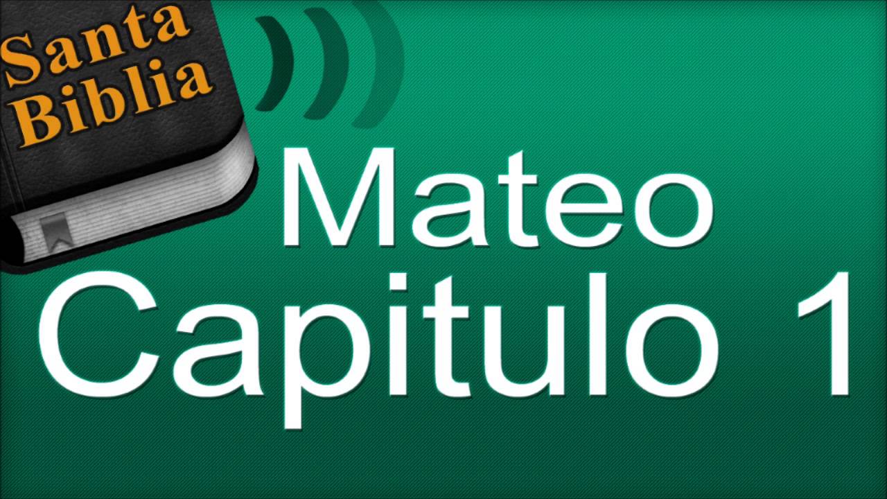 Mateo Capitulo 1 - Biblia Hablada - YouTube
