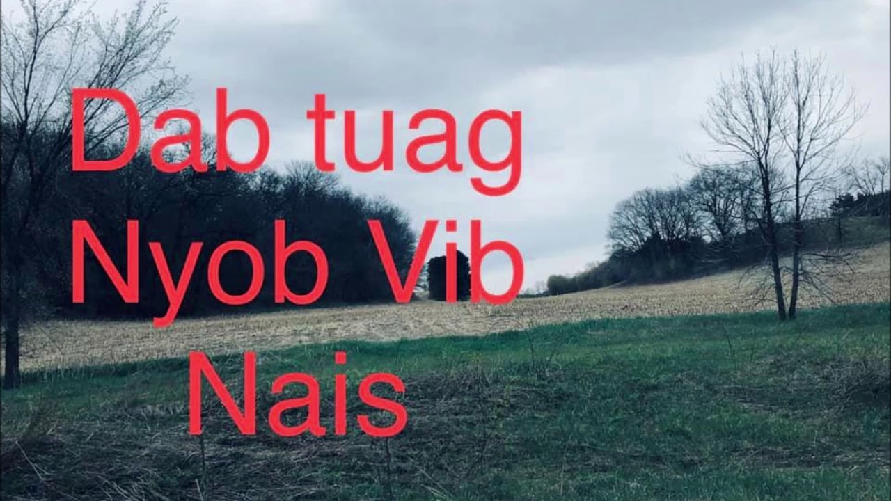 Dab tuag viv ncaus nyob Vib Nais (dab neeg) - YouTube