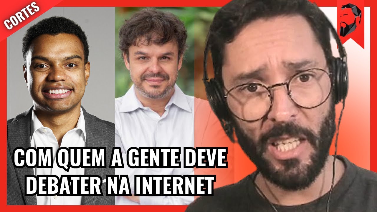 COM QUEM A GENTE DEVE DEBATER NA INTERNET | CORTES - YouTube