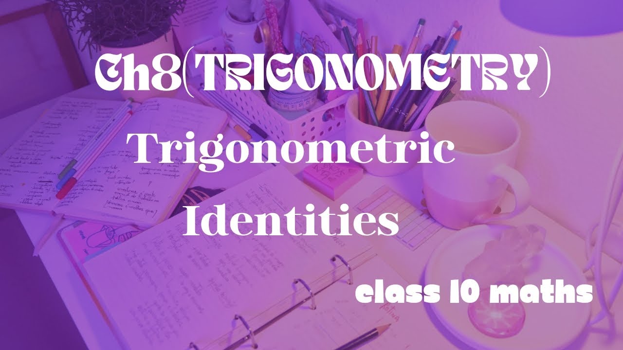 class 10 | Maths | Chapter 8 | Trigonometry | Concept of trigonometric ...