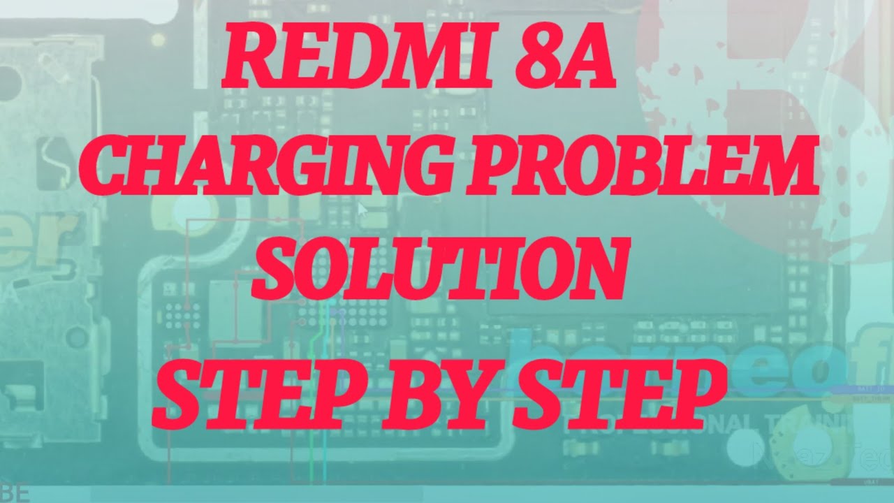 REDMI 8A CHARGING PROBLEM SOLUTION || REDMI 8A CHARGING PROBLEM 100% ...