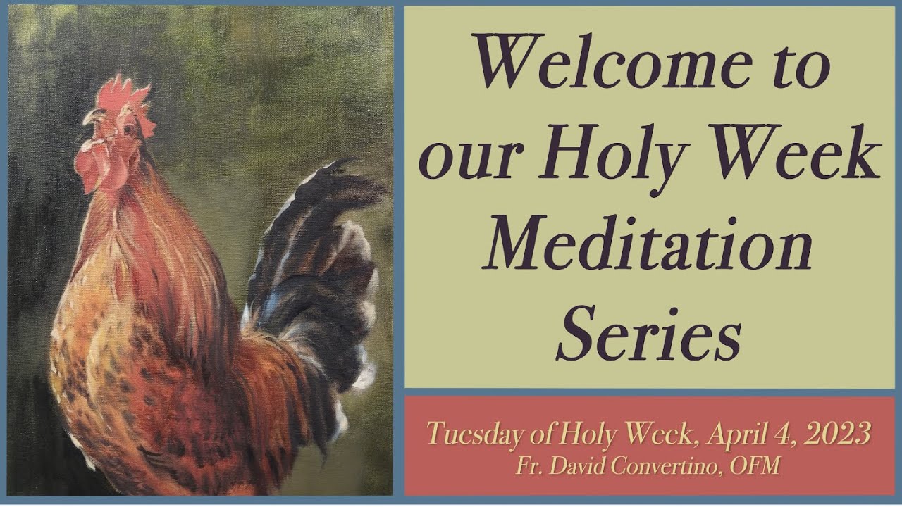 Holy Week Meditation Series - Holy Tuesday, April 4, 2023 - YouTube
