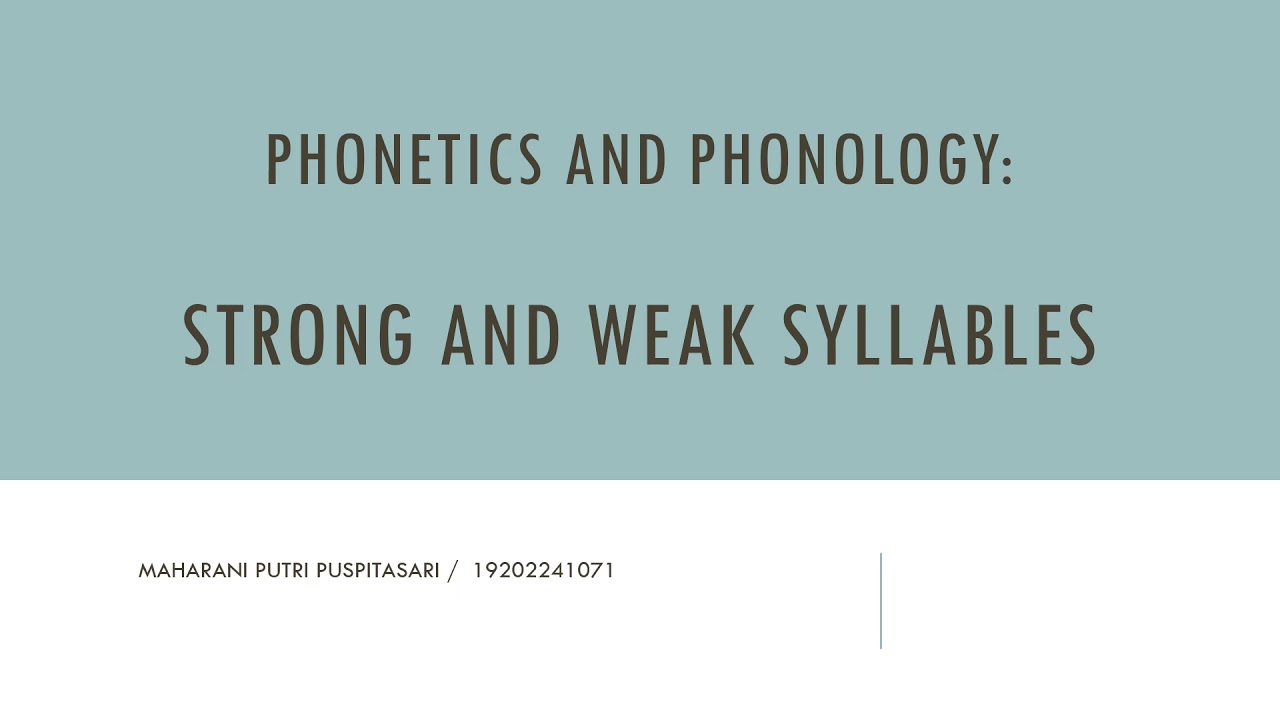 STRONG AND WEAK SYLLABLES - YouTube