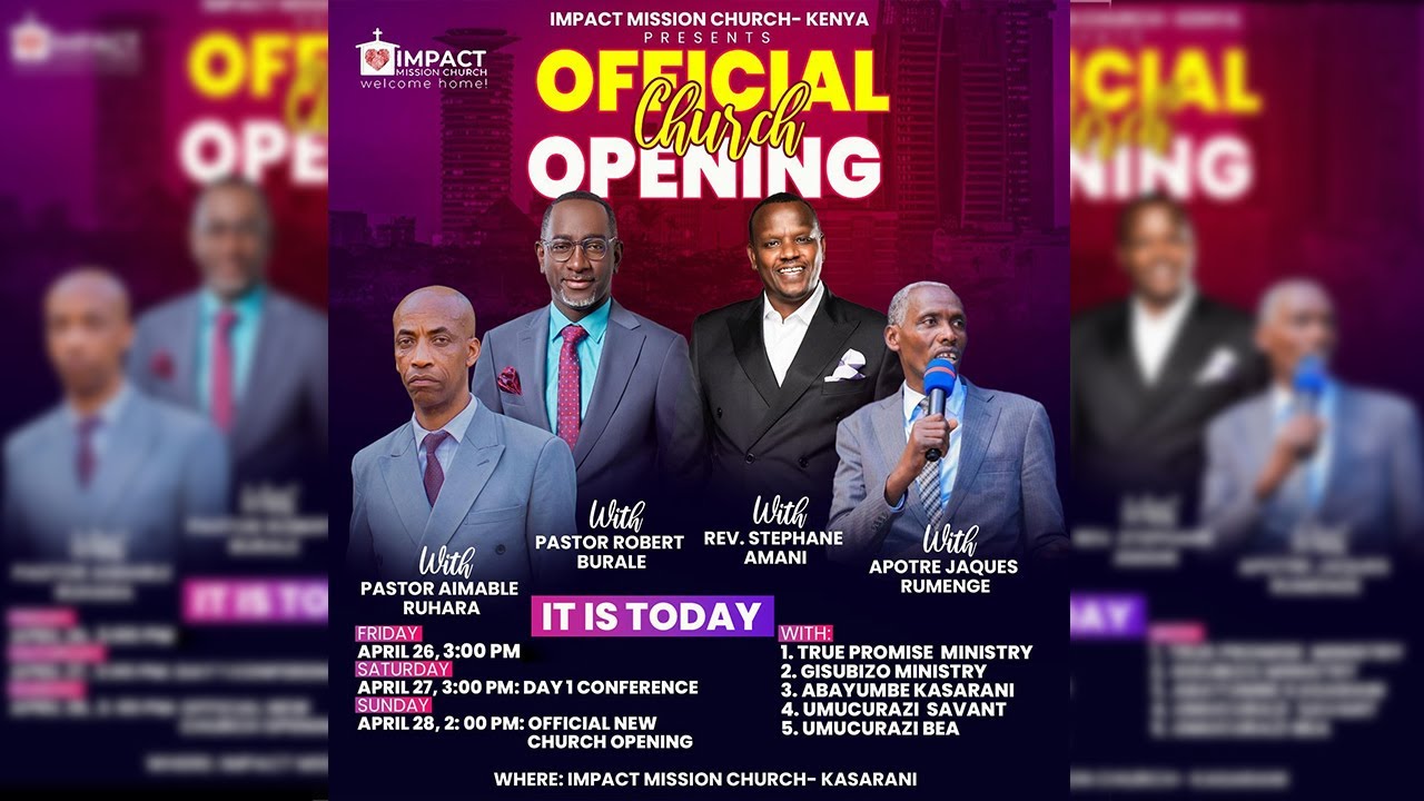 IMPACT MISSION CHURCH-KENYA🇰🇪 OFFICIAL OPENING CHURCH - YouTube