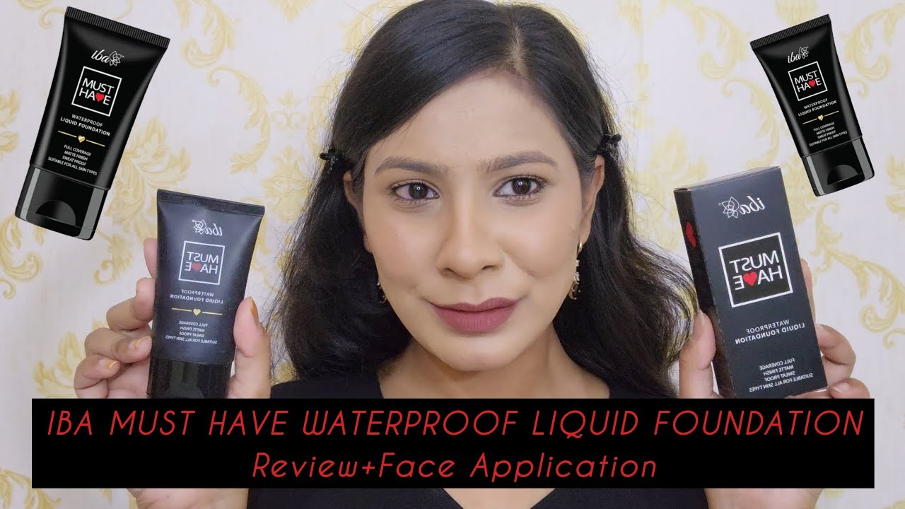 Iba Must Have Waterproof Liquid Foundation (Review×Face Application× ...