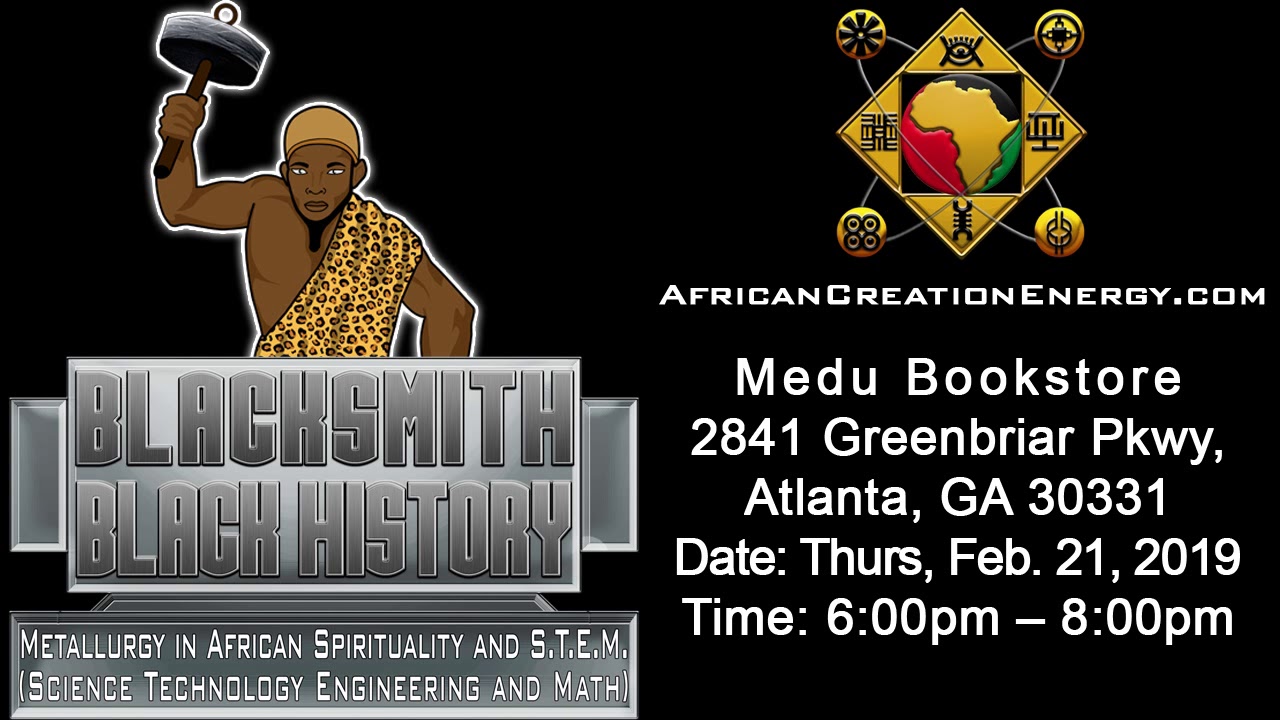 Promo: Blacksmith Black History - Medu Bookstore, Feb 21, 2019, Atlanta ...