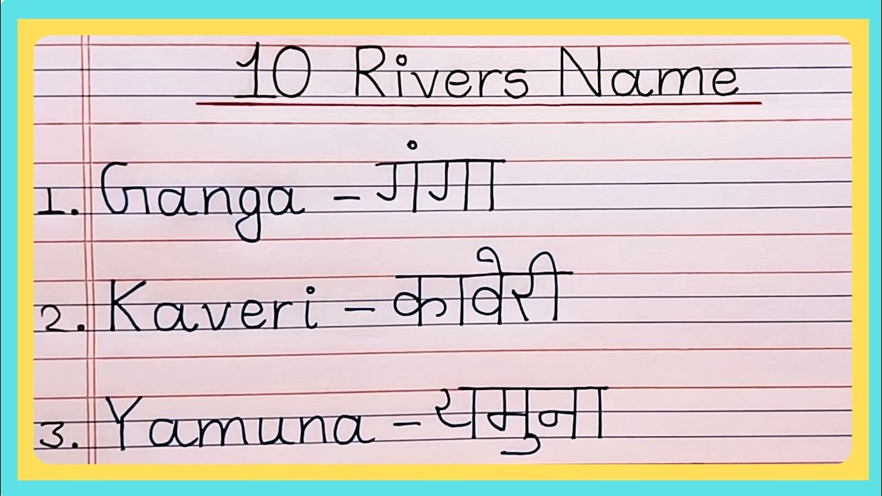 10 Rivers name in english and hindi | Rivers name | Name of rivers in ...