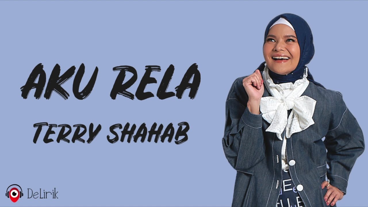 Aku Rela - Terry Shahab (Lirik Lagu) - YouTube