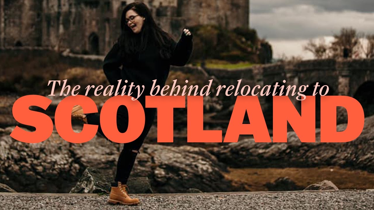 Relocating to Scotland? Here's the REALITY behind it! - YouTube