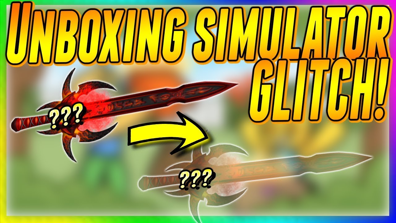 UNBOXING SIMULATOR *CRAZY* INVISIBLE SWORD GLITCH! - ROBLOX - YouTube