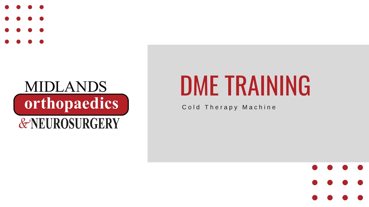 DME Training - Cold Therapy Machine - YouTube