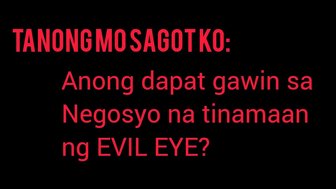 Mga tanong sa Evil Eye, Sator, Bulong - YouTube