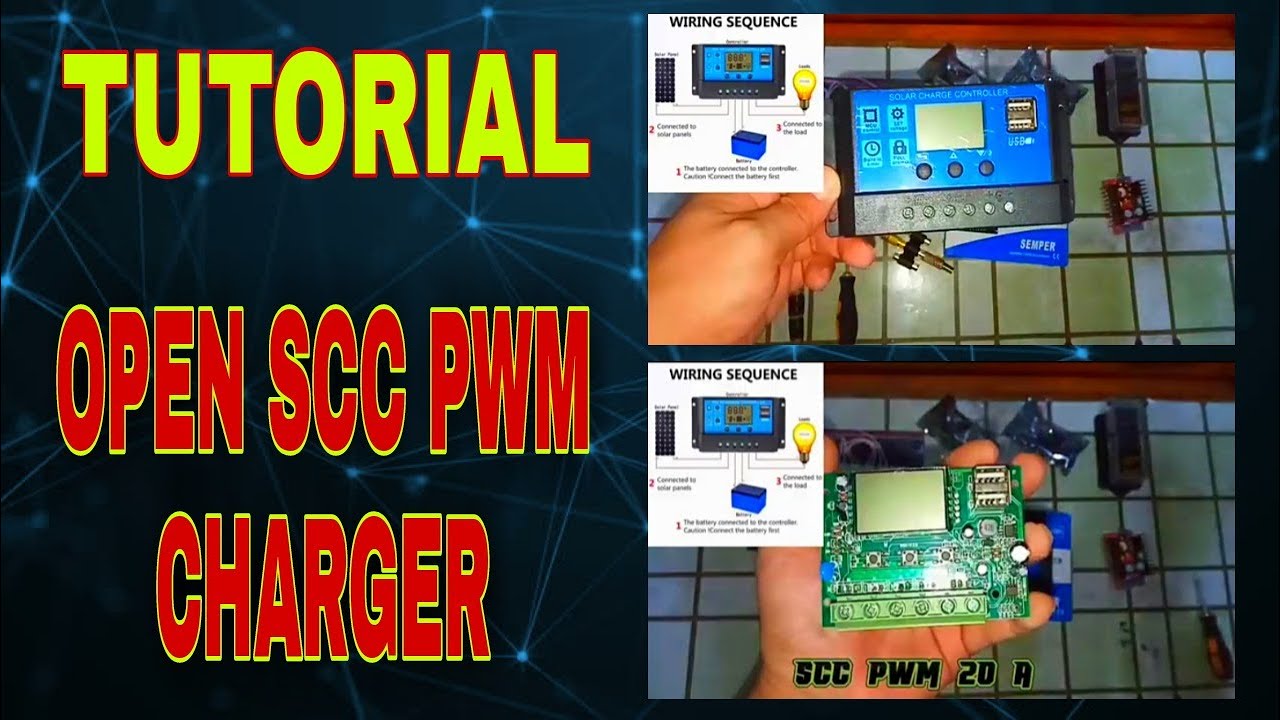TUTORIAL/OPEN SCC PWM charger - YouTube