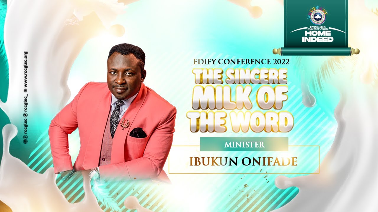 The Sincere Milk Of The Word | Pastor Ibukun Onifade | RCCG Living Seed Church Omole - YouTube