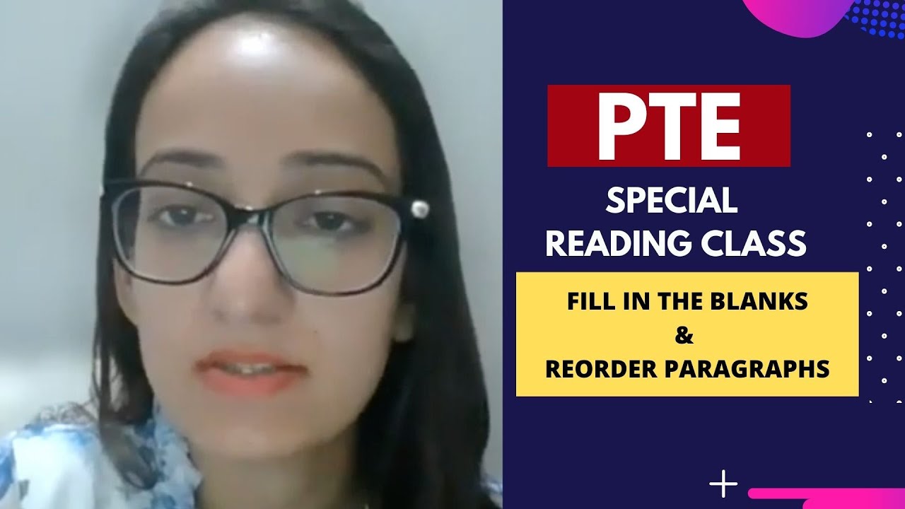PTE Reading Practice Class | Fill in the Blanks & Reorder Paragraph ...