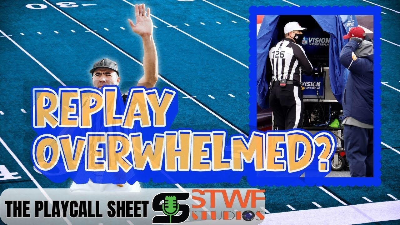 The Playcall Sheet: Replay Overwhelmed? - YouTube