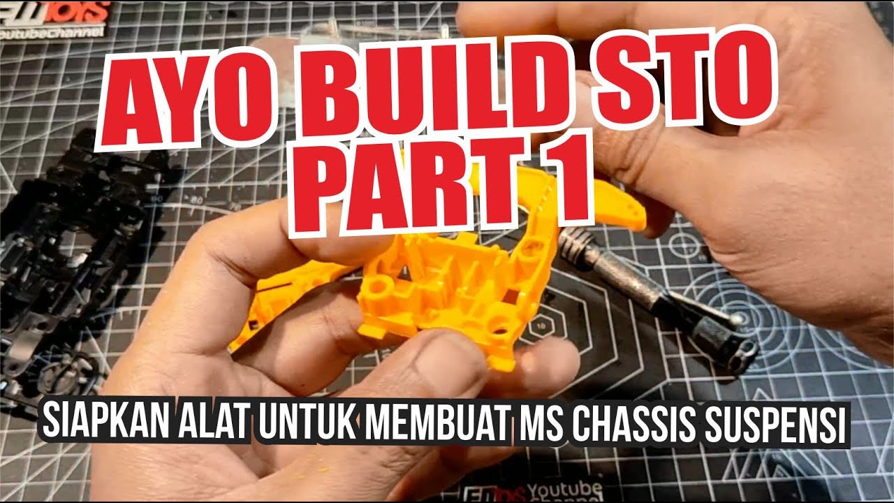 Tutorial Cara Build STO Part 1 Alat Membuat Chassis MS Suspensi - YouTube