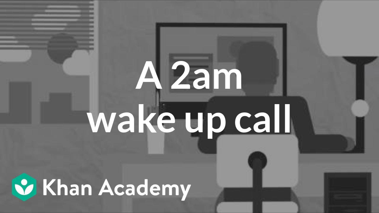A 2 a.m. wake up call | Entrepreneurship | Khan Academy - YouTube