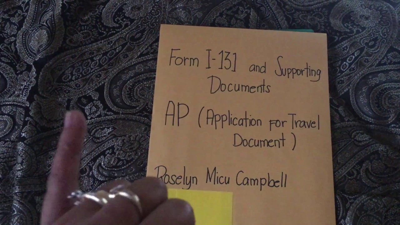 Requirements for Advance Parole (How to arrange your AP Packet) - YouTube