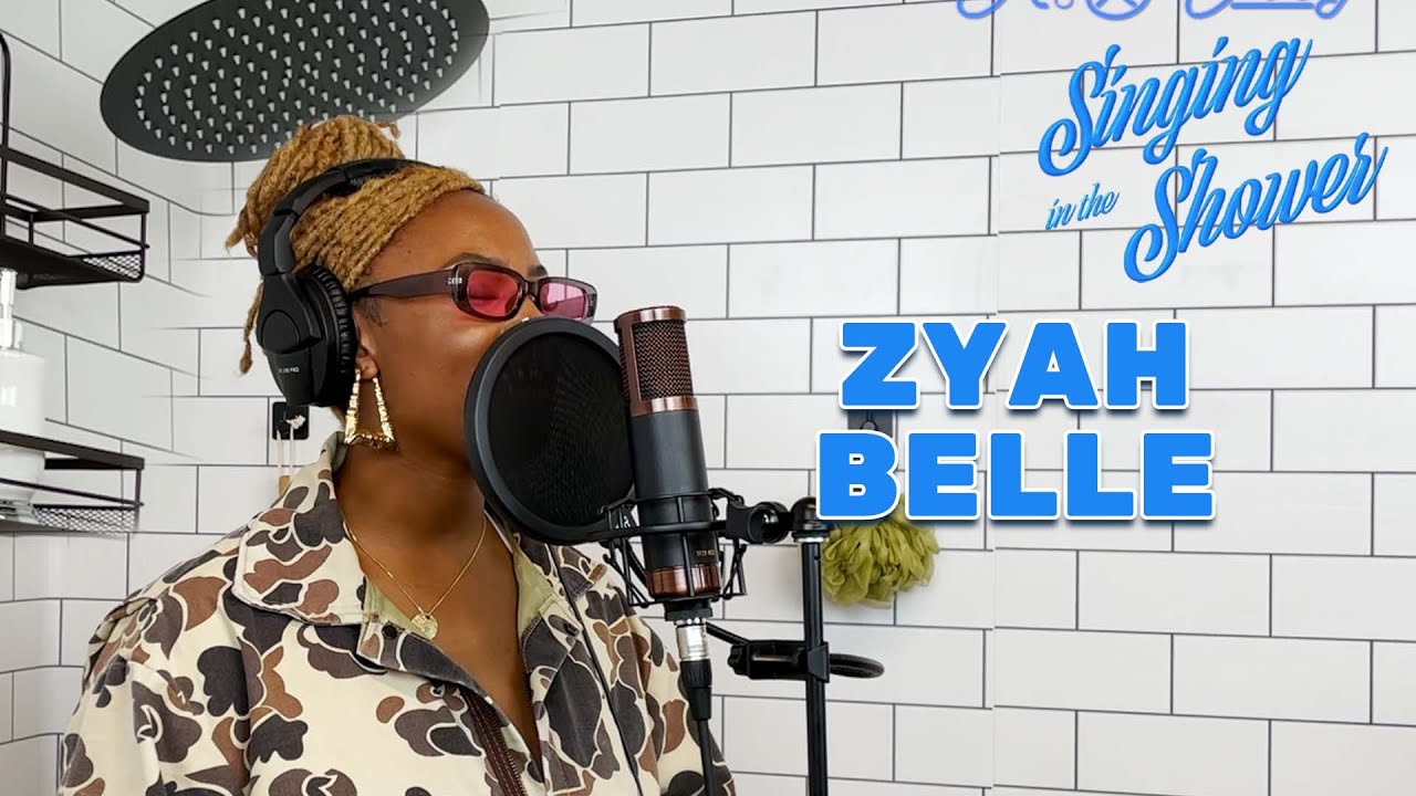 Zyah Belle - Or What (Live Performance) | Singing In The Shower - YouTube