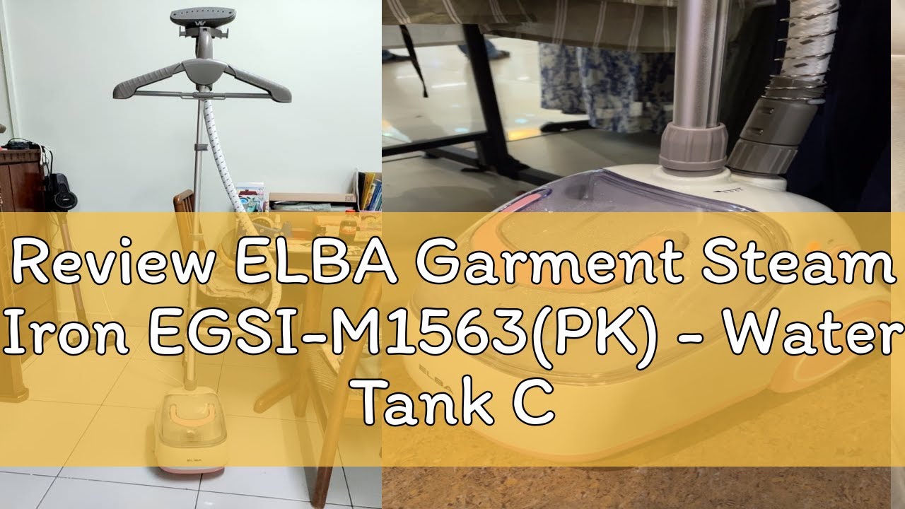 Review ELBA Garment Steam Iron EGSI-M1563(PK) - Water Tank Capacity 1 ...