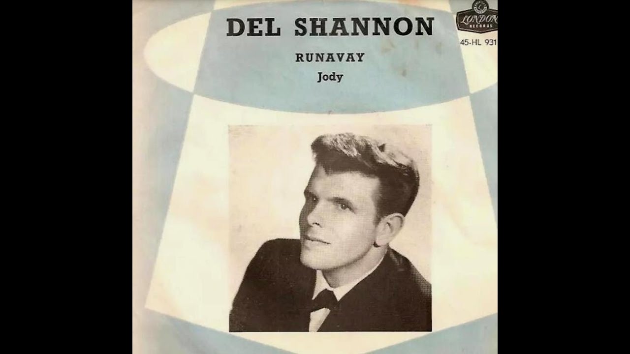 Del Shannon - Runaway (1961) - YouTube