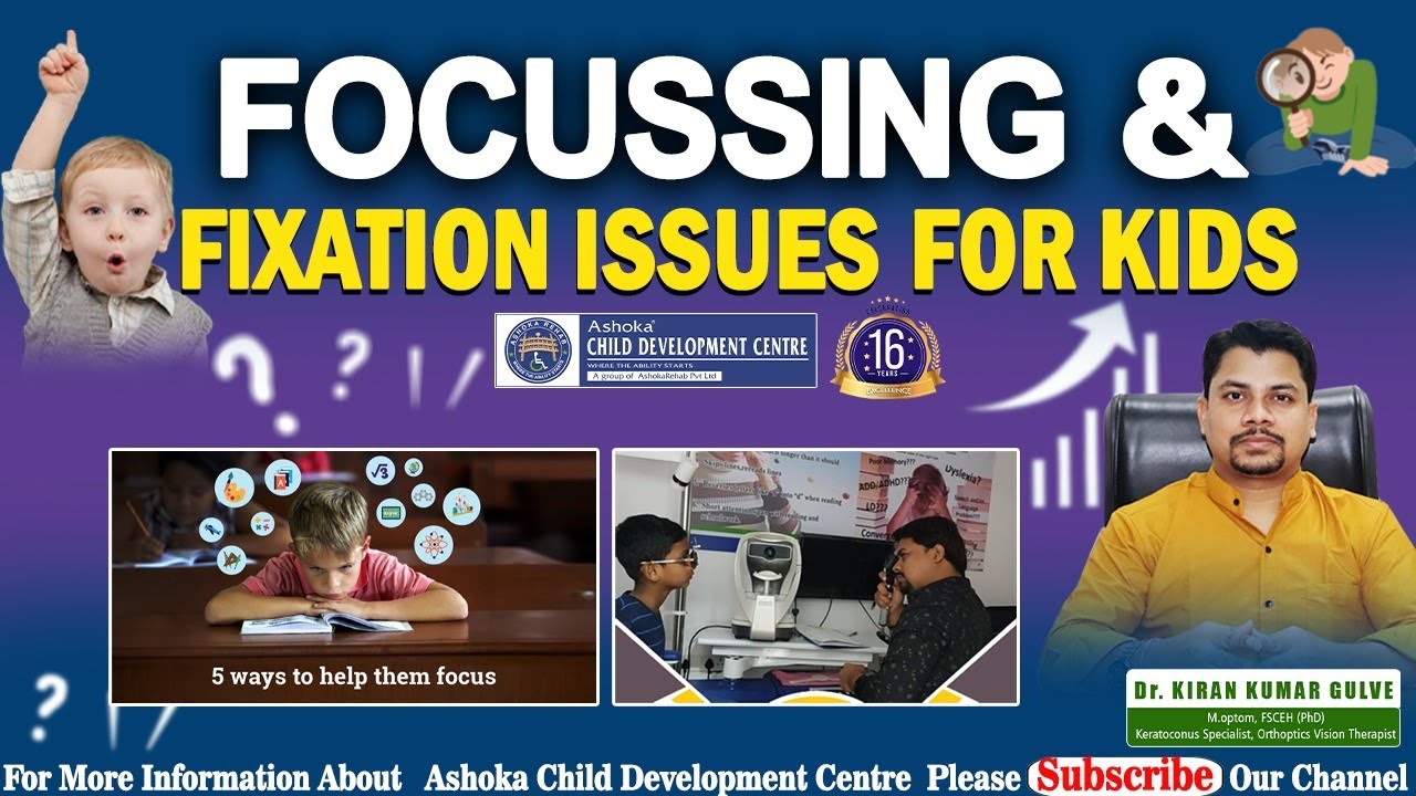 Focusing & Fixation Issues for Kids | Best Autism Centre For Children ...