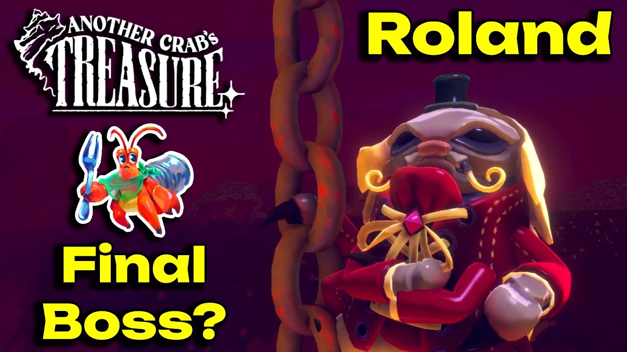 How to Beat Roland, Not The Final Boss Fight + Cutscenes | Another Crab ...