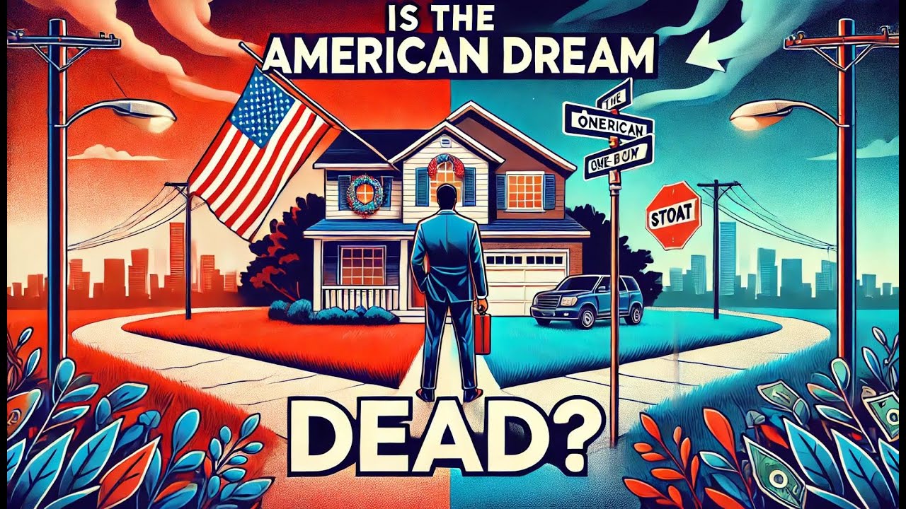 "Is the American Dream Dead? The Truth Behind the Struggles and Hope ...