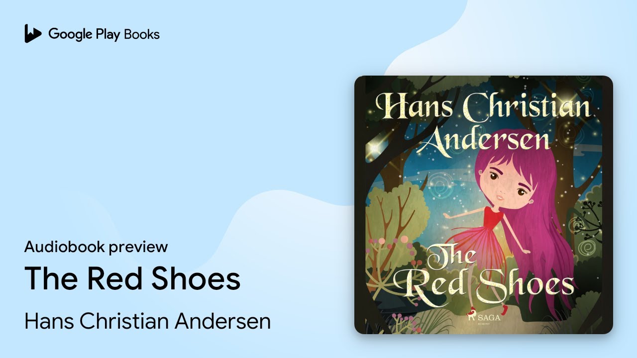 The Red Shoes by Hans Christian Andersen · Audiobook preview - YouTube