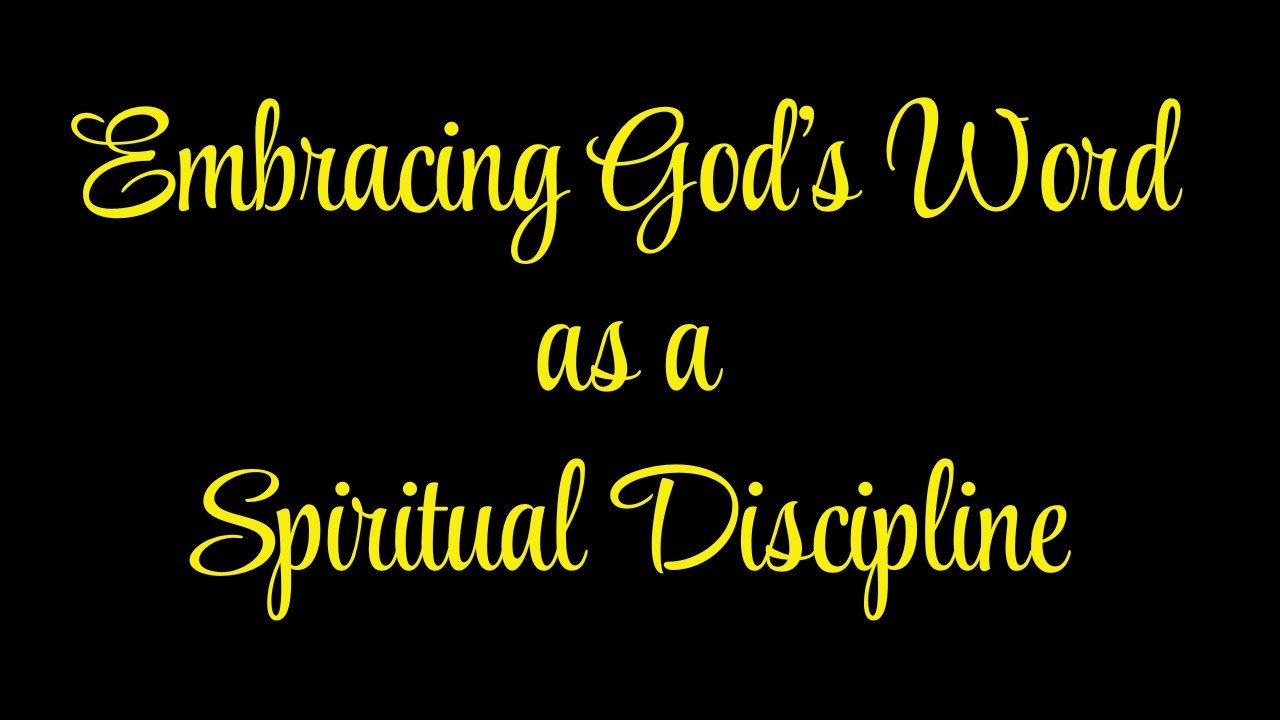 Embracing the Word of God - YouTube