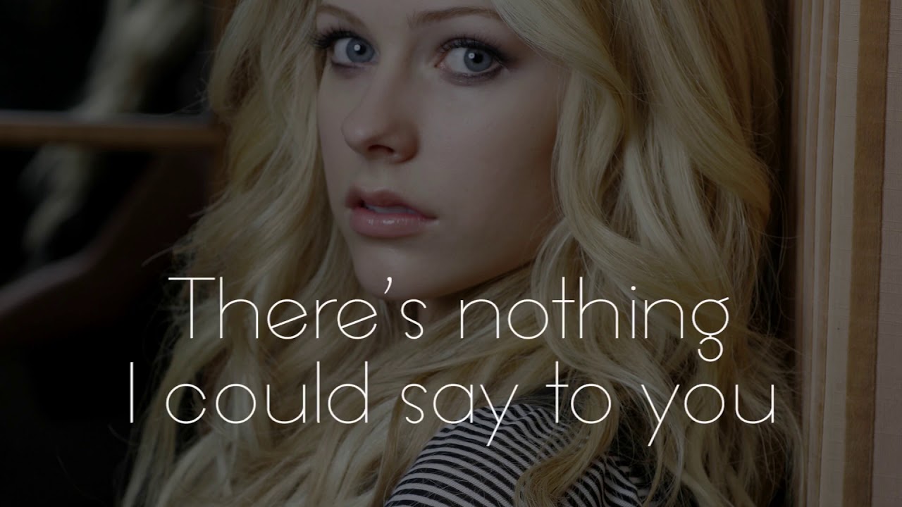 I Will Be [ Avril Lavigne ] Video Lyrics - YouTube