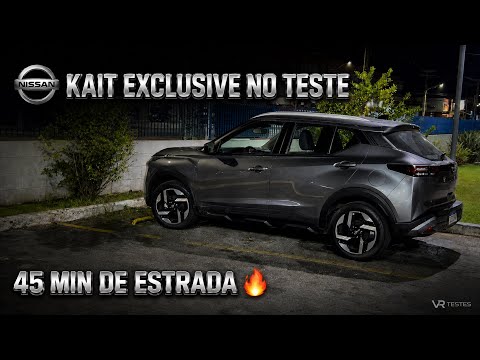 🔥 45 MIN de Estrada Nissan Kait Exclusive 1.6 CVT 2027 l Teste de Longa Duração 
