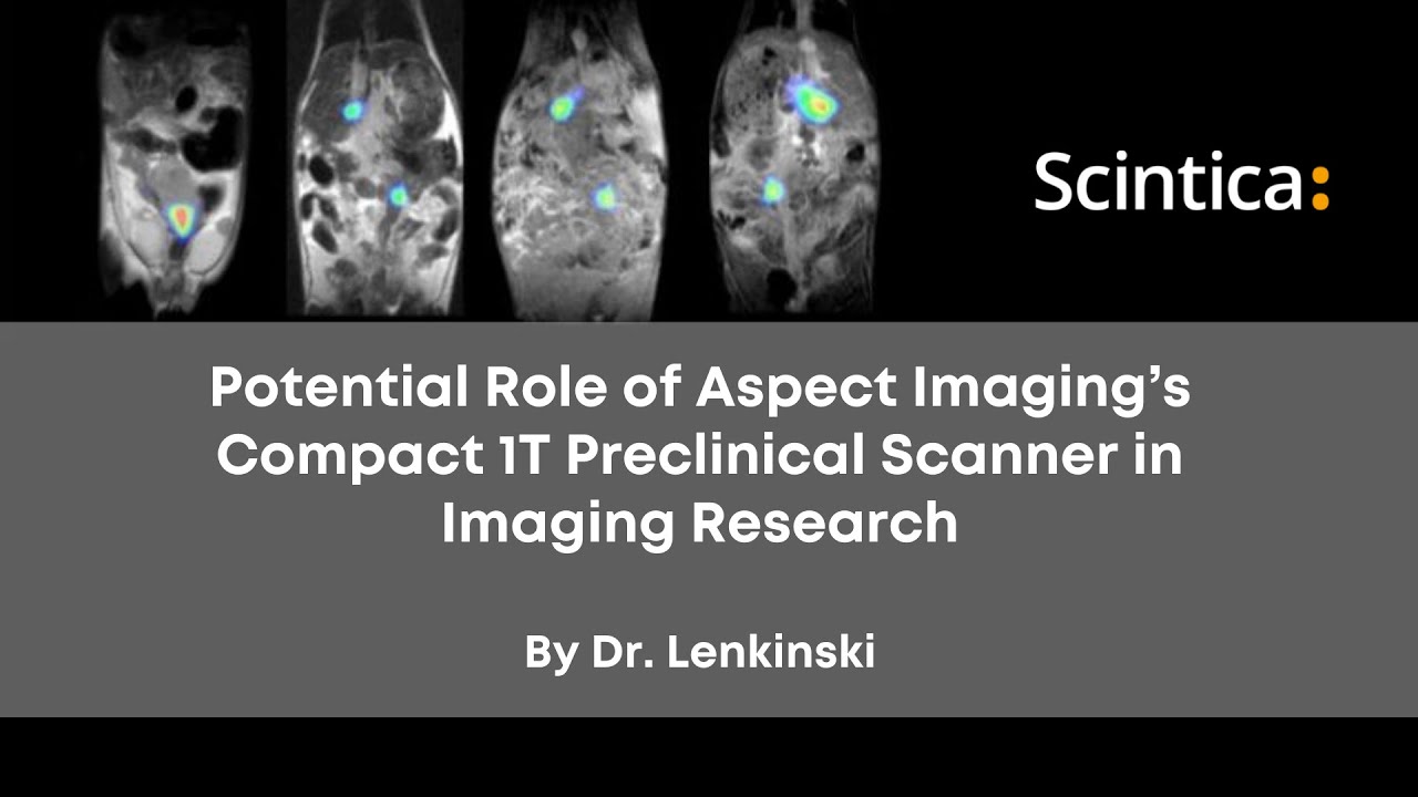Potential Role of Aspect Imaging’s Compact 1T Preclinical Scanner in ...