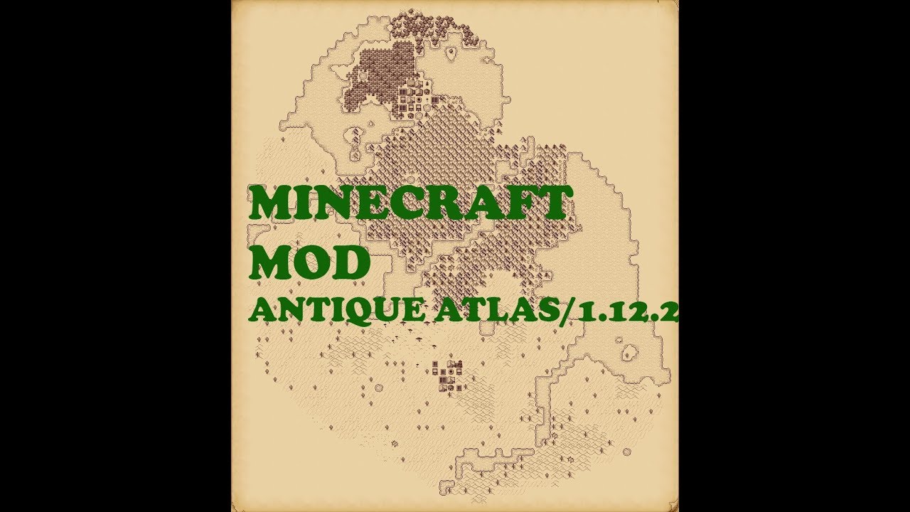 Minecraft mod 1.12.2/ Antique atlas - YouTube