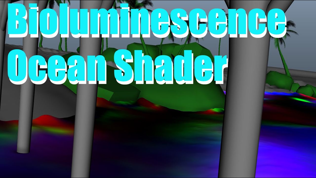 Bioluminescence Ocean Shader - YouTube
