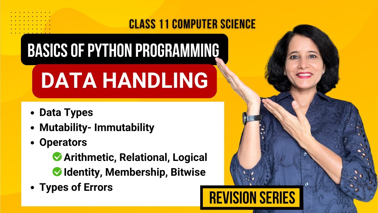 DATA HANDLING | Class 11 Computer Science | REVISION SERIES - YouTube