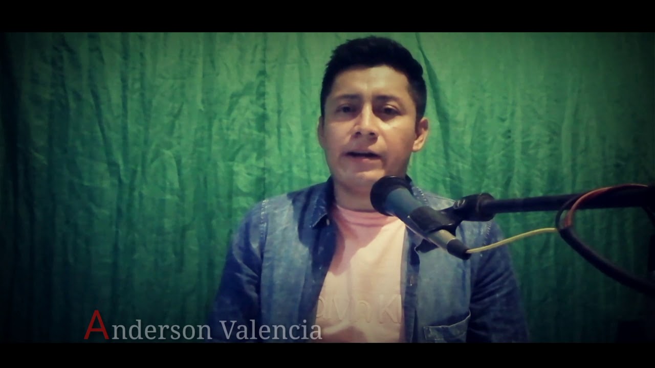 Anderson Valencia - Tiempos atrás - YouTube