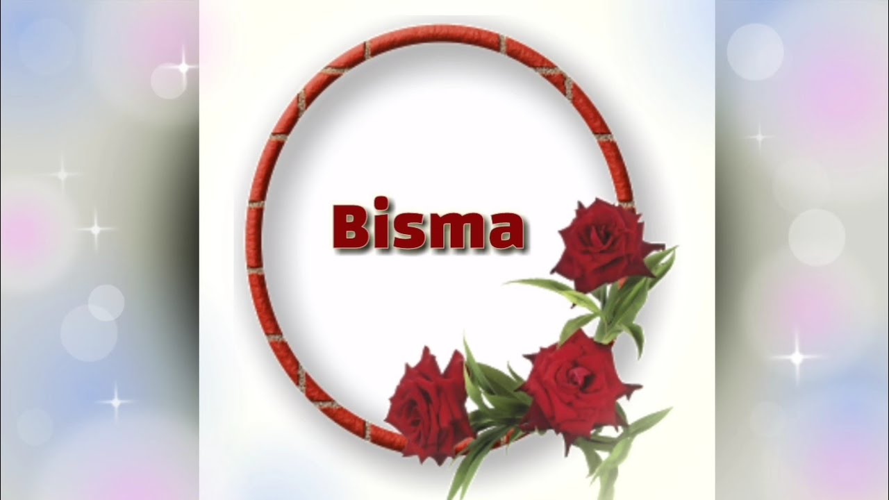 Bisma name status song |||@anabiyanoor278 - YouTube