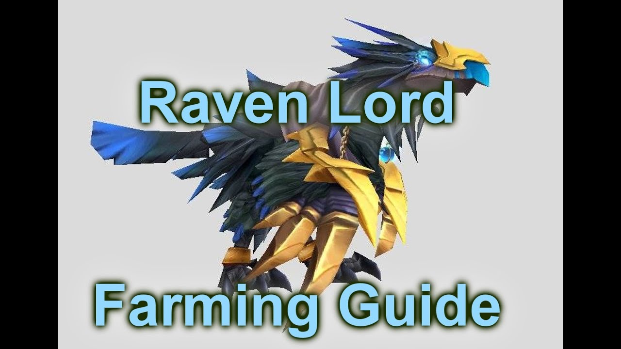 Raven Lord Mount Farming Guide - YouTube